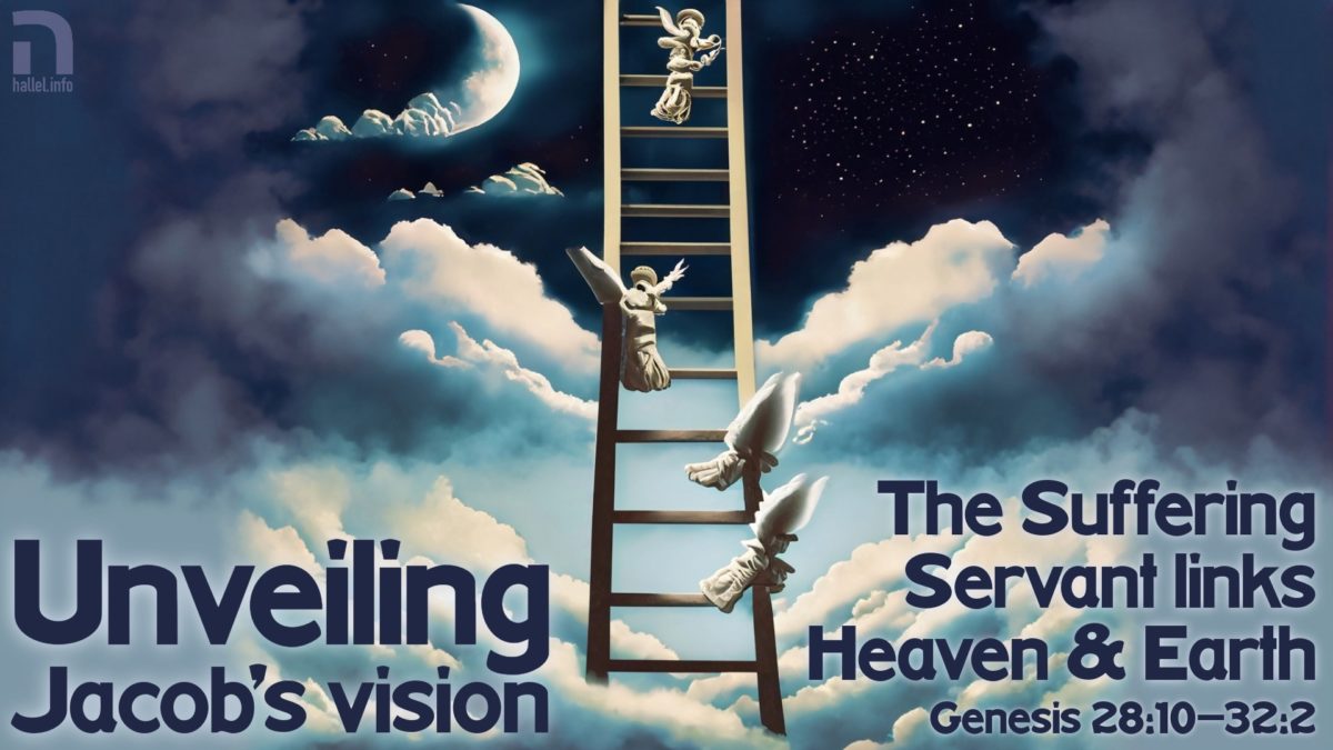 Unveiling Jacob’s vision: The Suffering Servant links Heaven and Earth ...
